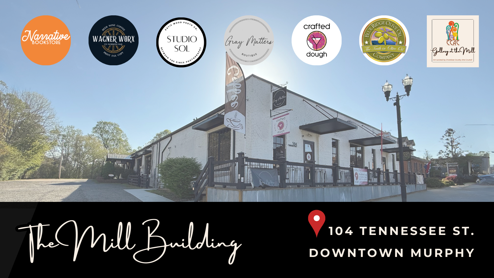104 Tennessee St. – Shop the best of Murphy, NC at The Mill Building